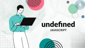 JavaScriptのundefinedを正しく判定する方法とは？null・空文字・0との違いも徹底解説！